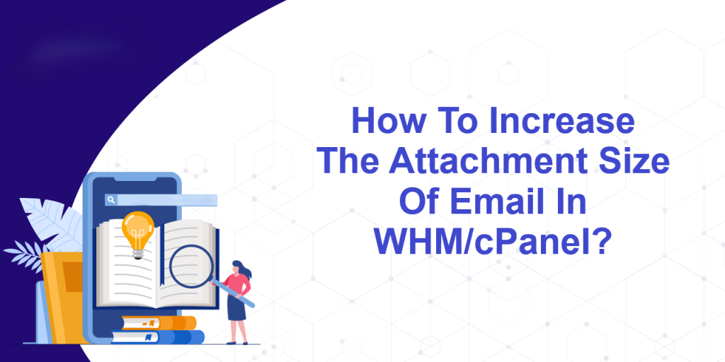 How to increase webmail maximum attachment Size in WHM - fatreseller.in1
